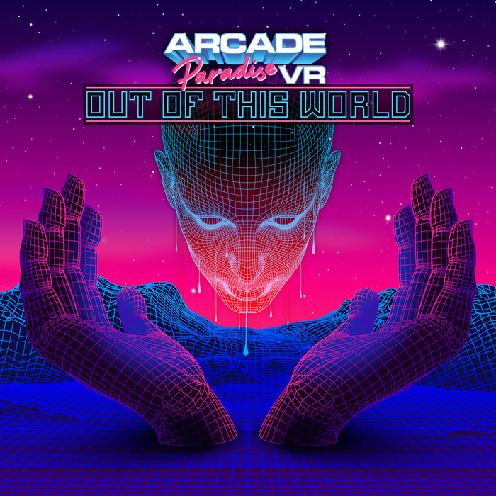 Arcade Paradise VR - Out Of This World | Kieron Pepper Feat. Multiple ...