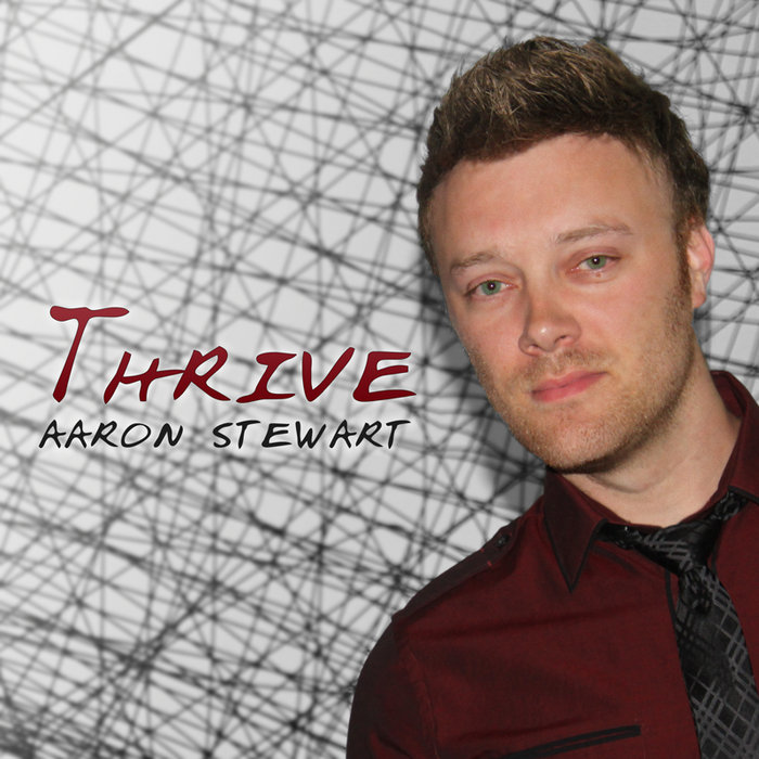 Thrive - Single | Aaron Stewart