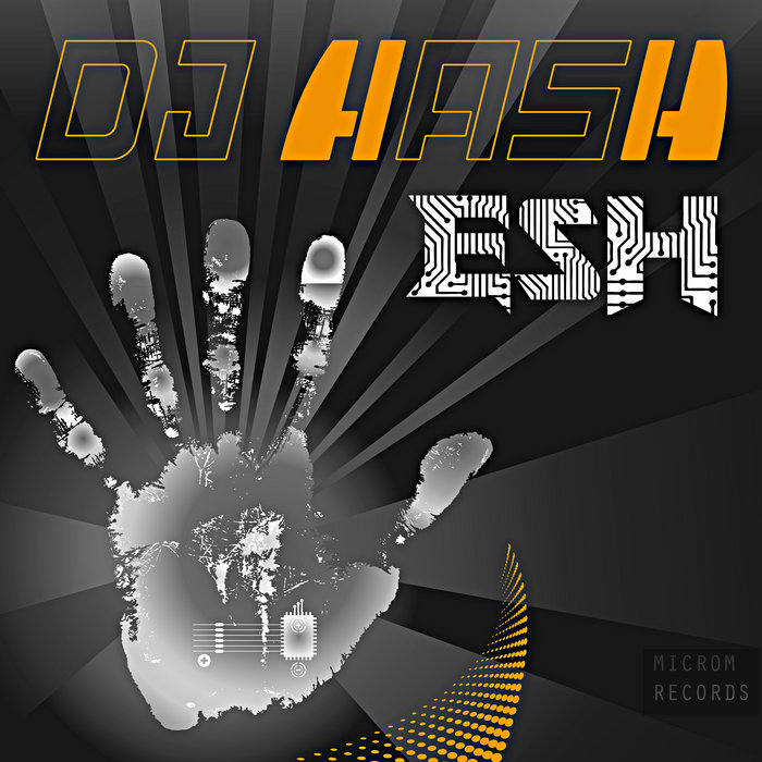 Dj.HasH - ESH | Dj.HasH, Microm Records, 2019 | Microm Records