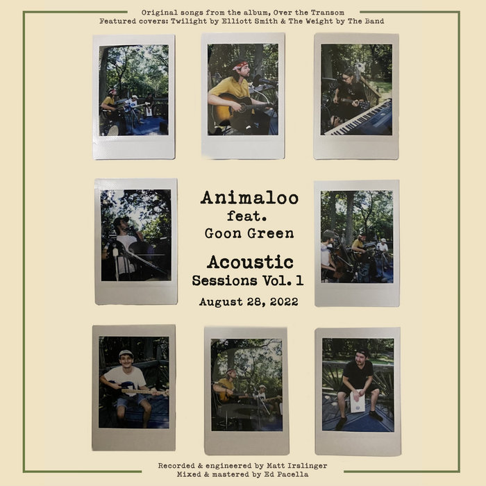 Acoustic Sessions Vol. 1 | Animaloo, Goon Green | Goon Green