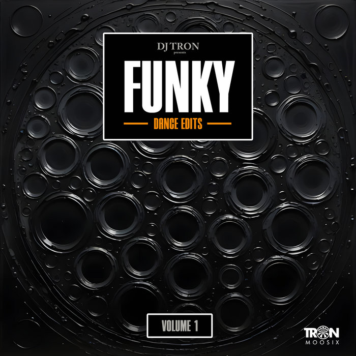 Funky Dance Edits Vol.1 | DJ Tron