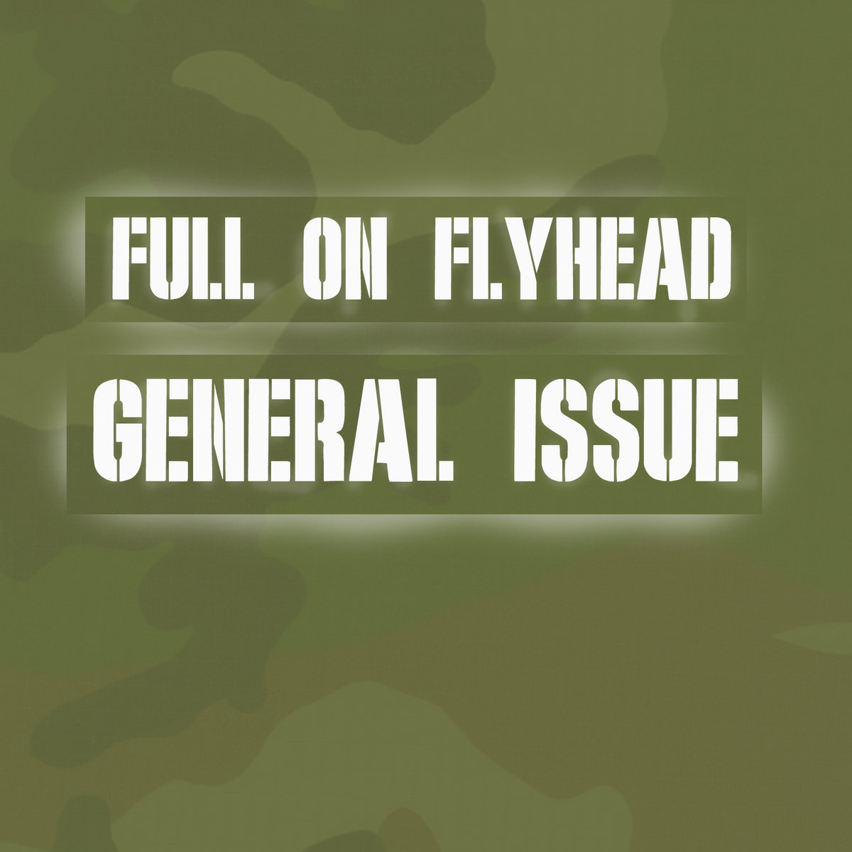 General Issue | Full On Flyhead