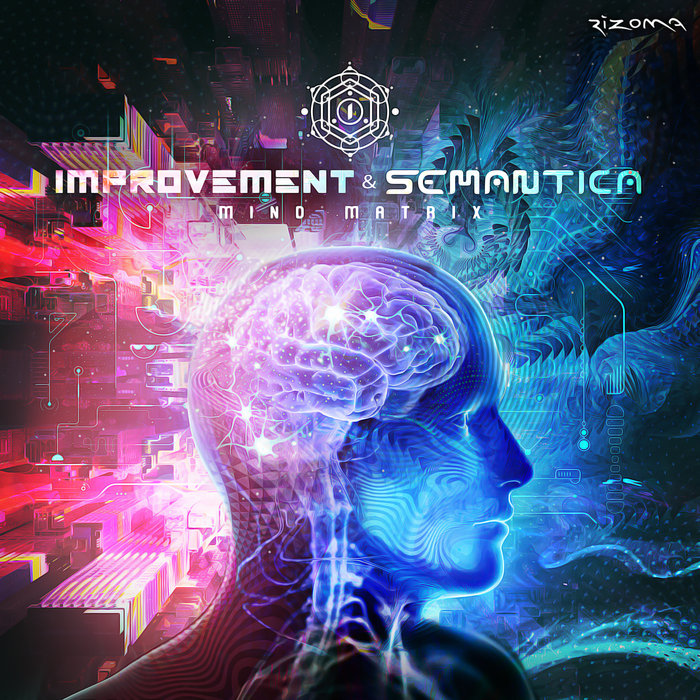 Mind Matrix | Improvement & Semântica (Rizoma Records) | Rizoma Records