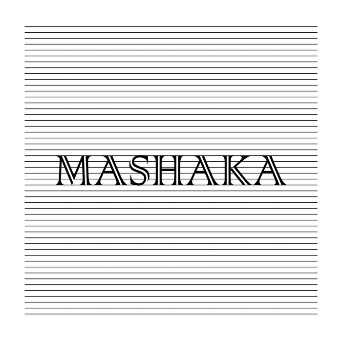 Mixtape | Mashaka