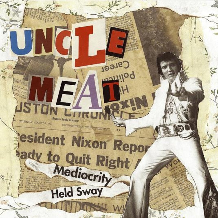 Mediocrity Held Sway | Uncle Meat | Tanner Garza