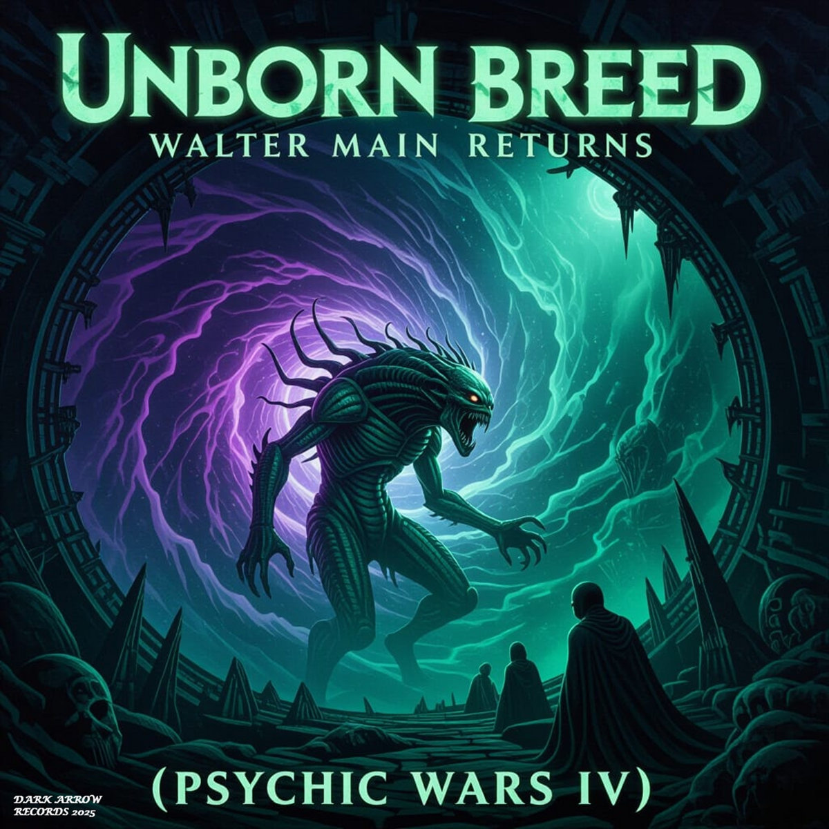 Walter Main Returns (Psychic Wars IV) | Unborn Breed | Synthetic Scum