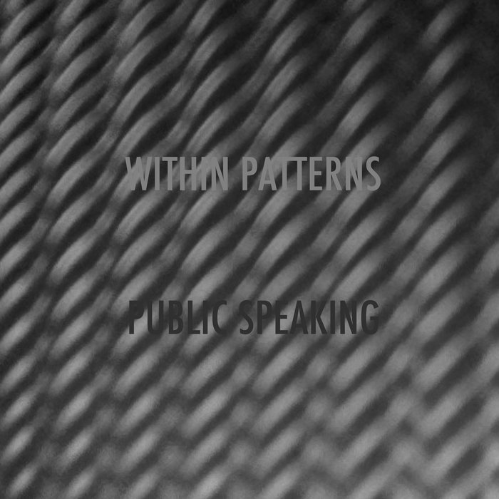 Within Patterns | Public Speaking