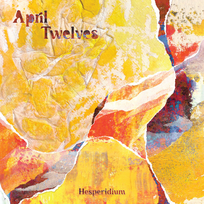 Hesperidium | April Twelves
