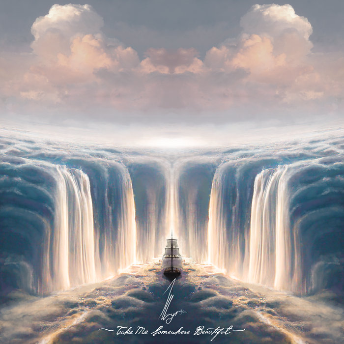 Take Me Somewhere Beautiful | illyria