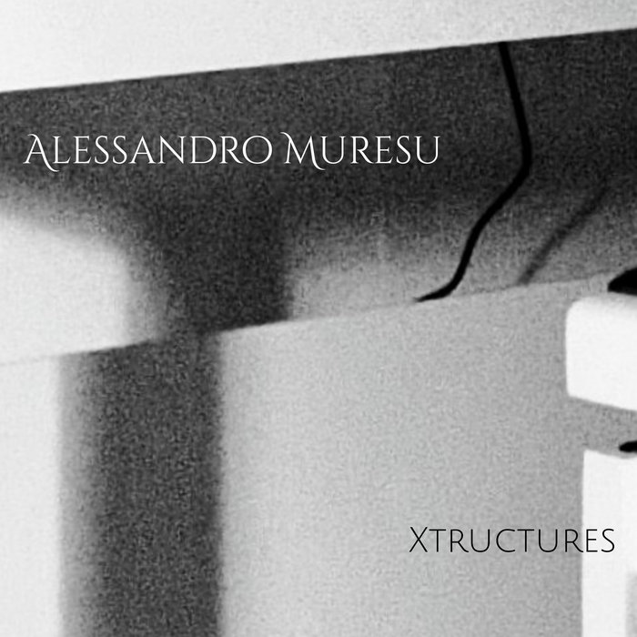 Xtructures (LP2024) | Alessandro Muresu