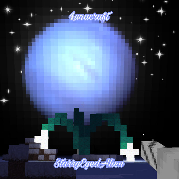 Lunacraft | StarryeyedAlien | StarryEyedAlien