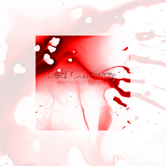 Red Gateway | Methods of Escape