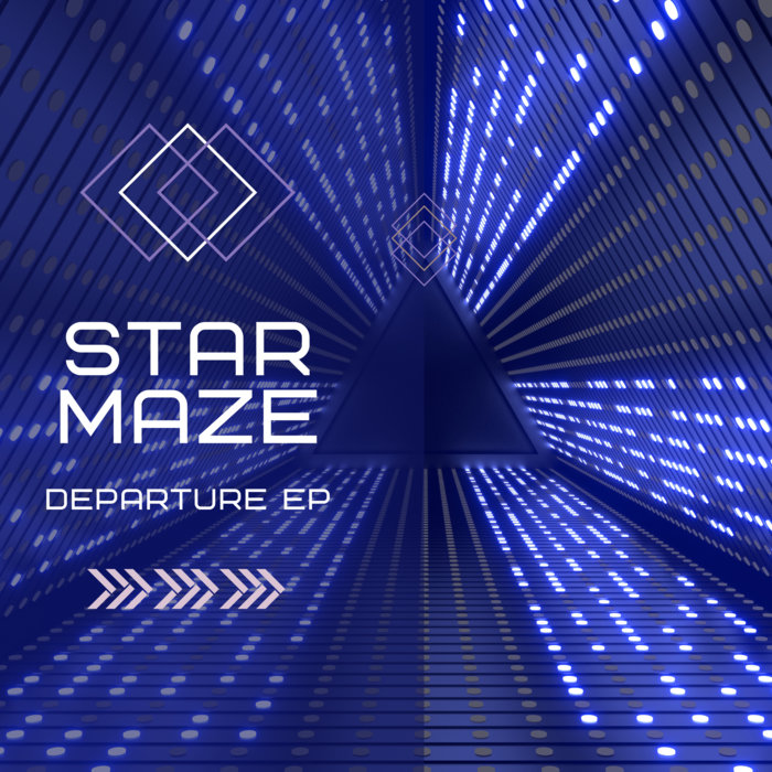 Departure EP | Star Maze