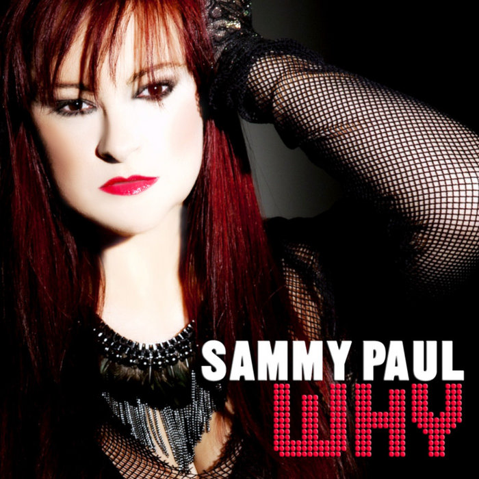 WHY - Sammy Paul | Sammy Paul | Energise Records