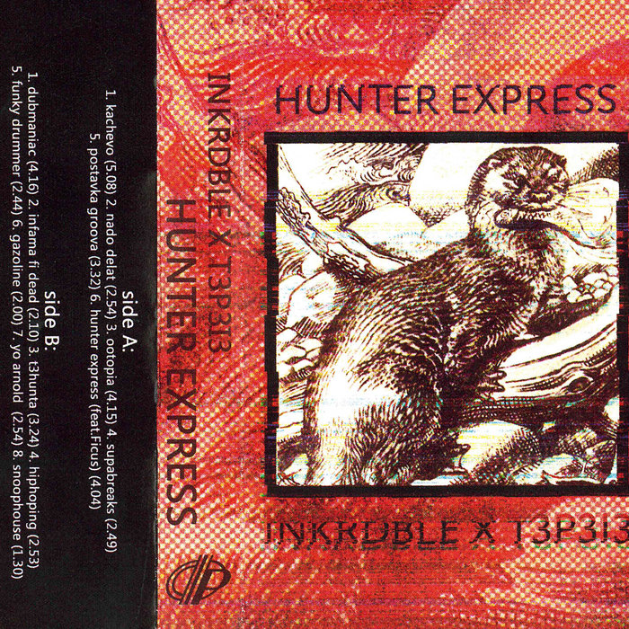 Hunter Express | t3p3i3 & INKRDBLE | ФАКТУРА