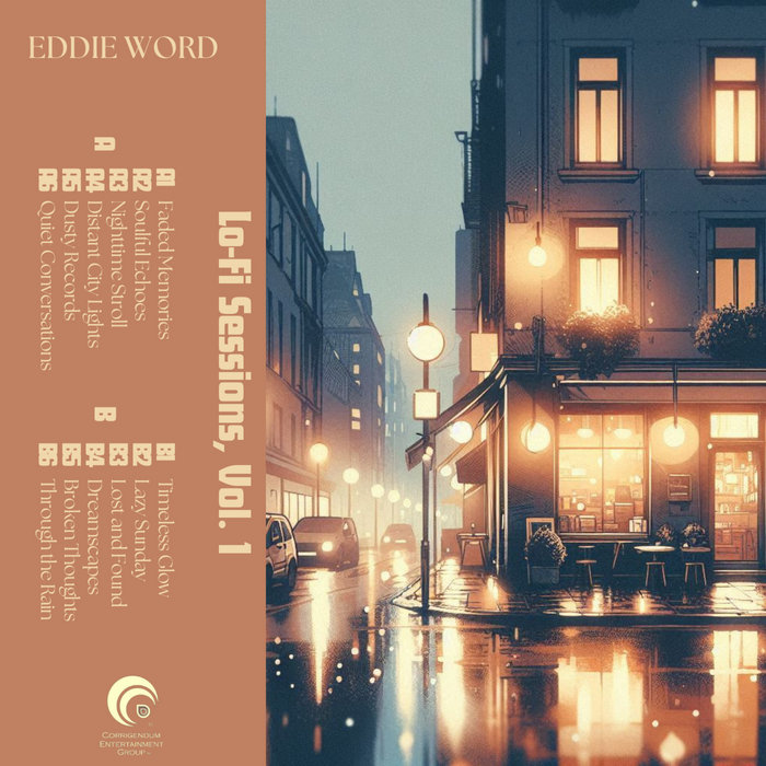 Lo-Fi Sessions, Vol. 1 | Eddie Word