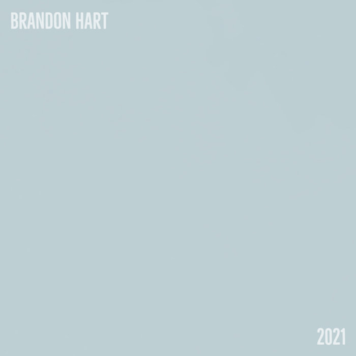 2021 | Brandon Hart