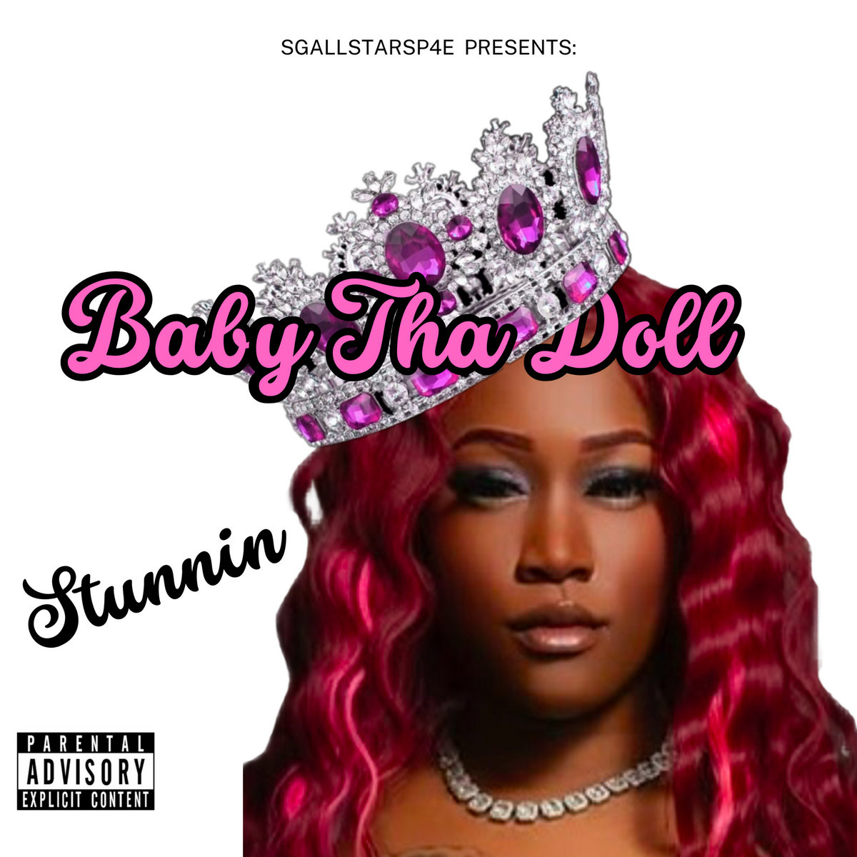 Stunnin | Baby Tha Doll | BabyThaDoll