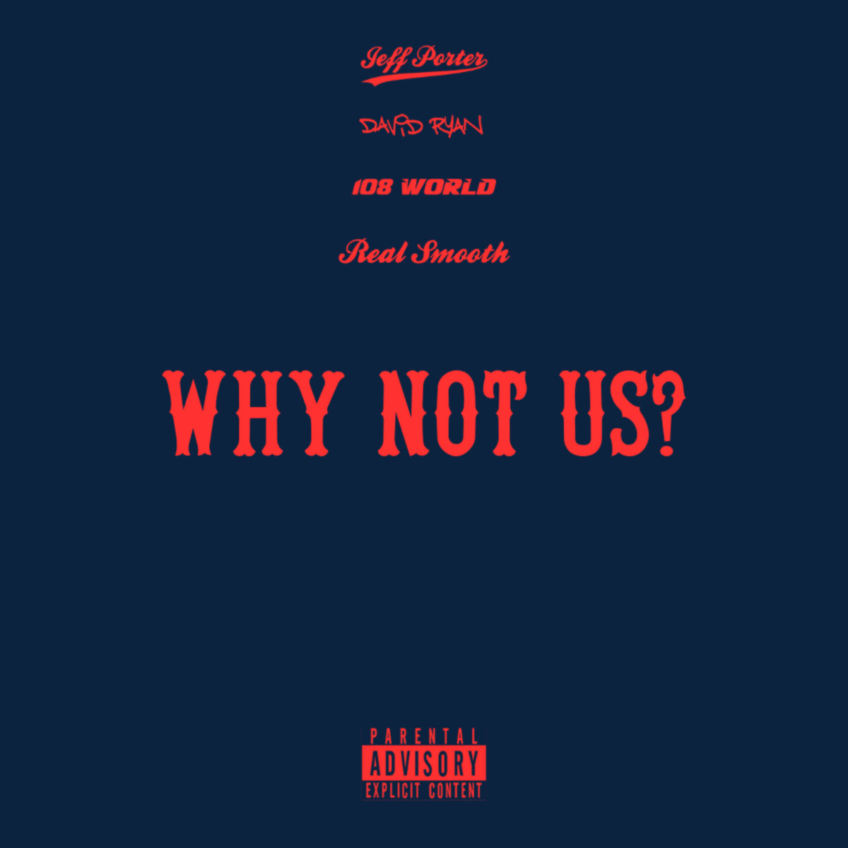WHY NOT US? | Jeff Porter & David Ryan | Jeff Porter