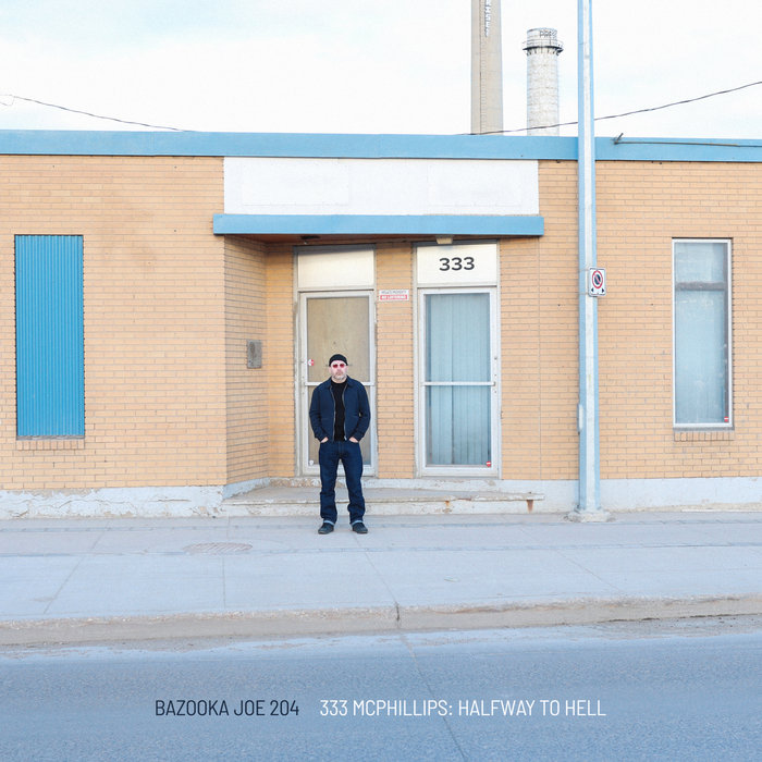 333 McPhillips: Halfway to Hell | Bazooka Joe 204
