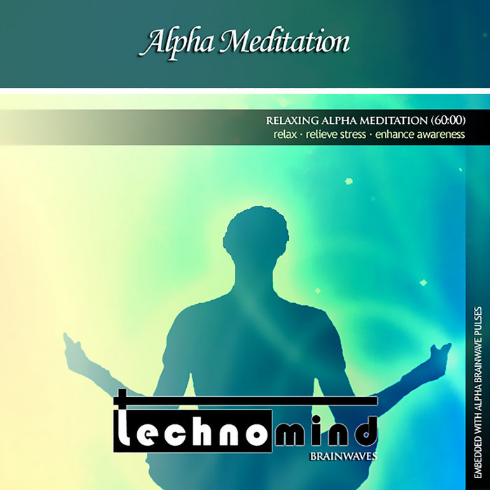 Alpha Meditation | technomind