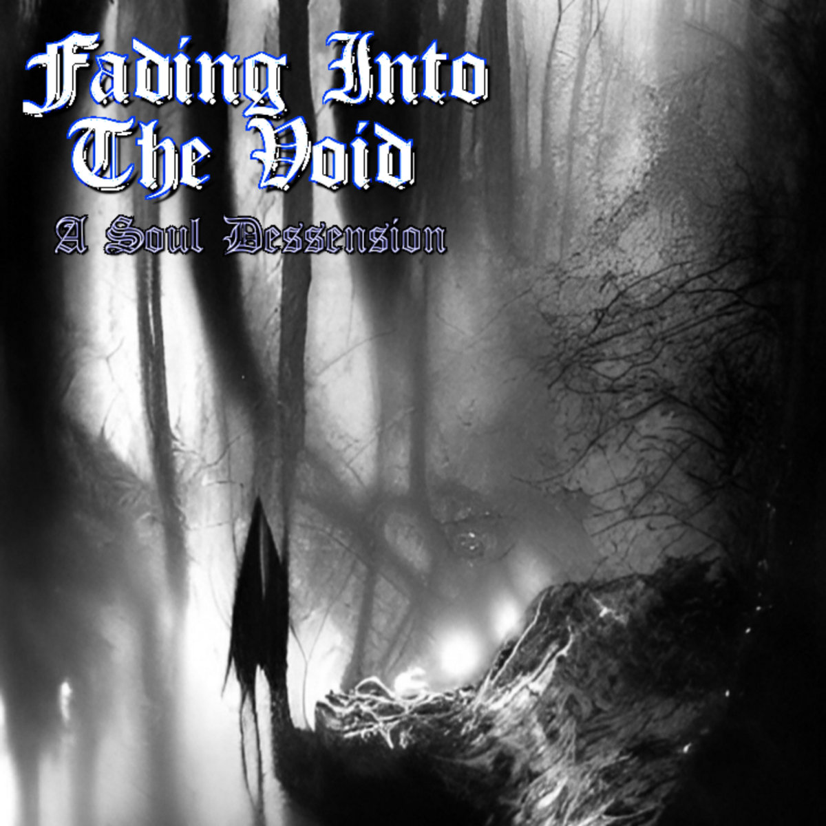 A Soul Dessension (Single) | Fading Into The Void