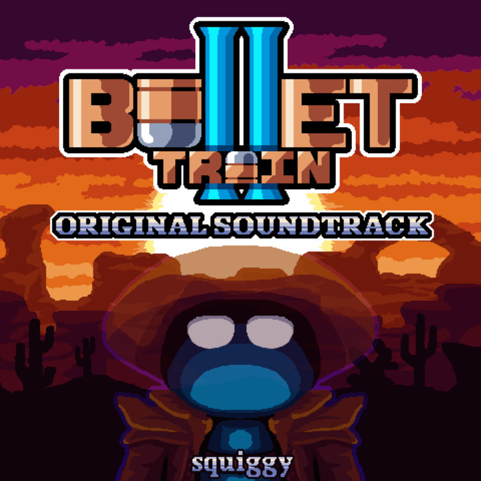 Bullet Train II Original Soundtrack | squiggythings