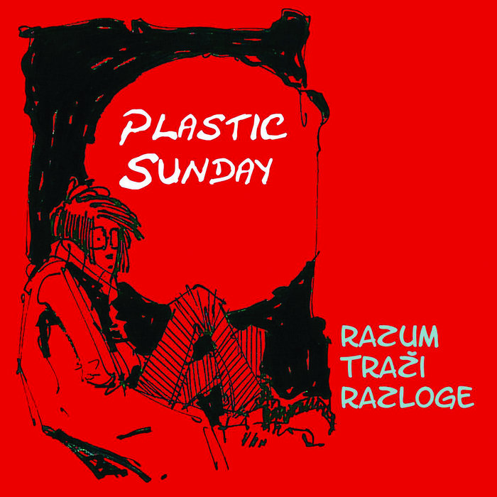 Razum traži razloge | Plastic Sunday