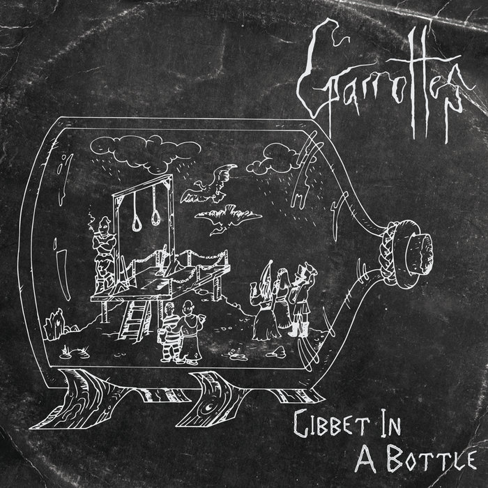GARROTTES - GIBBET IN A BOTTLE | Jono Chords