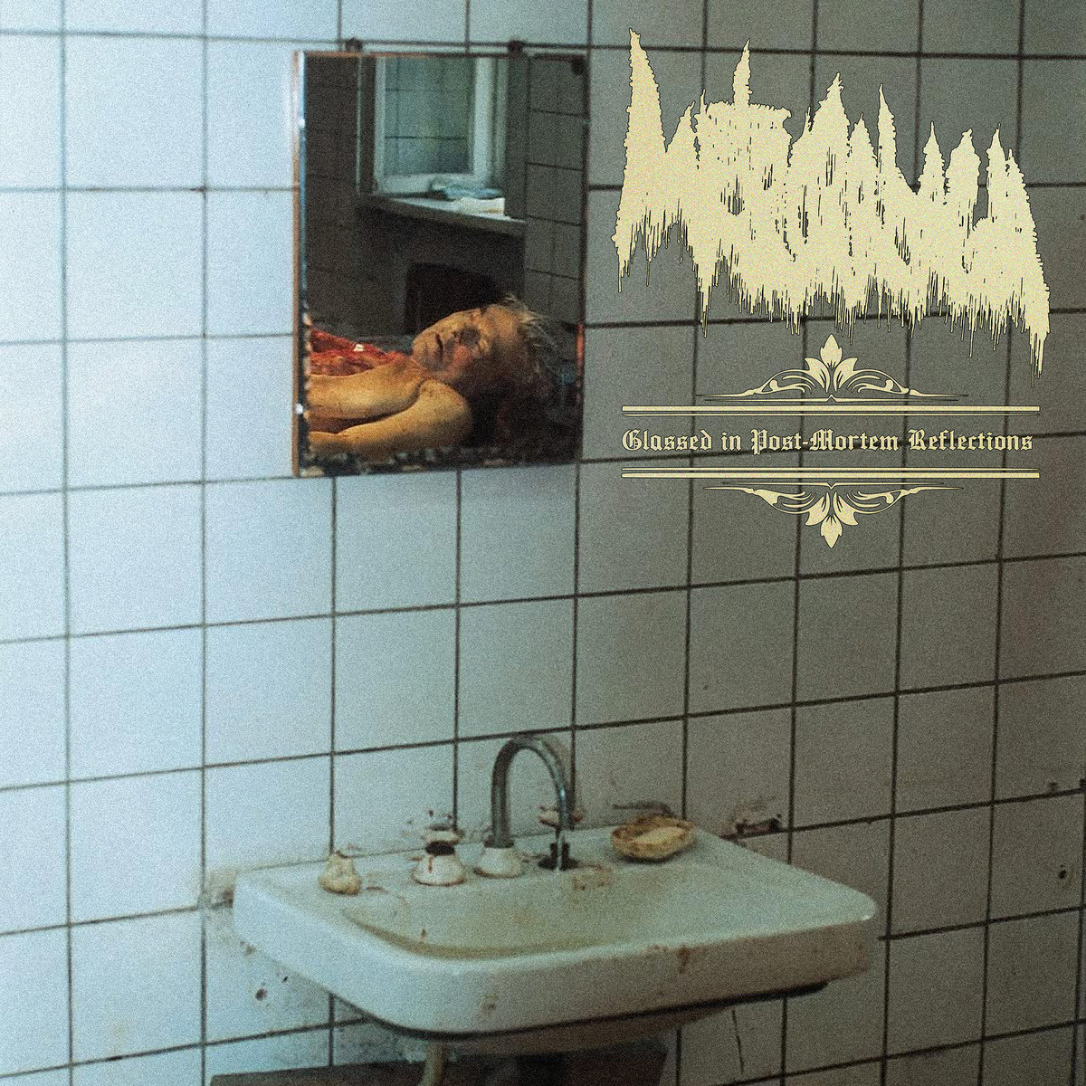 Glassed in Post-Mortem Reflections | Metrorrhagia | Embalming Drain ...
