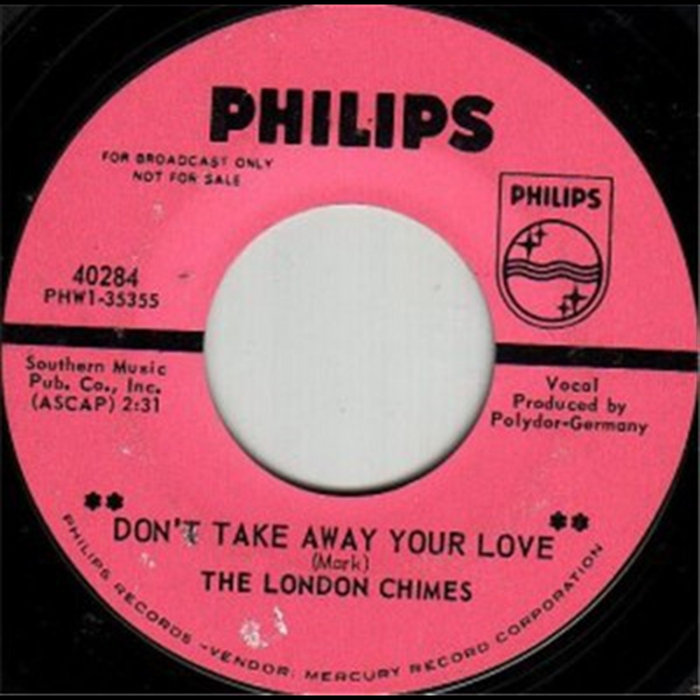 Dont Take Away Your Love | The Chimes (4)