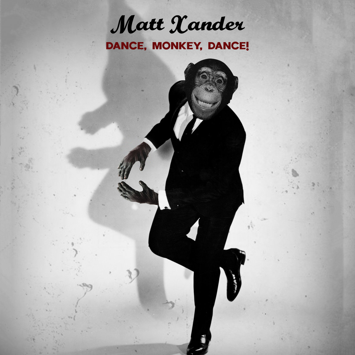 Dance, Monkey, Dance! | Matt Xander