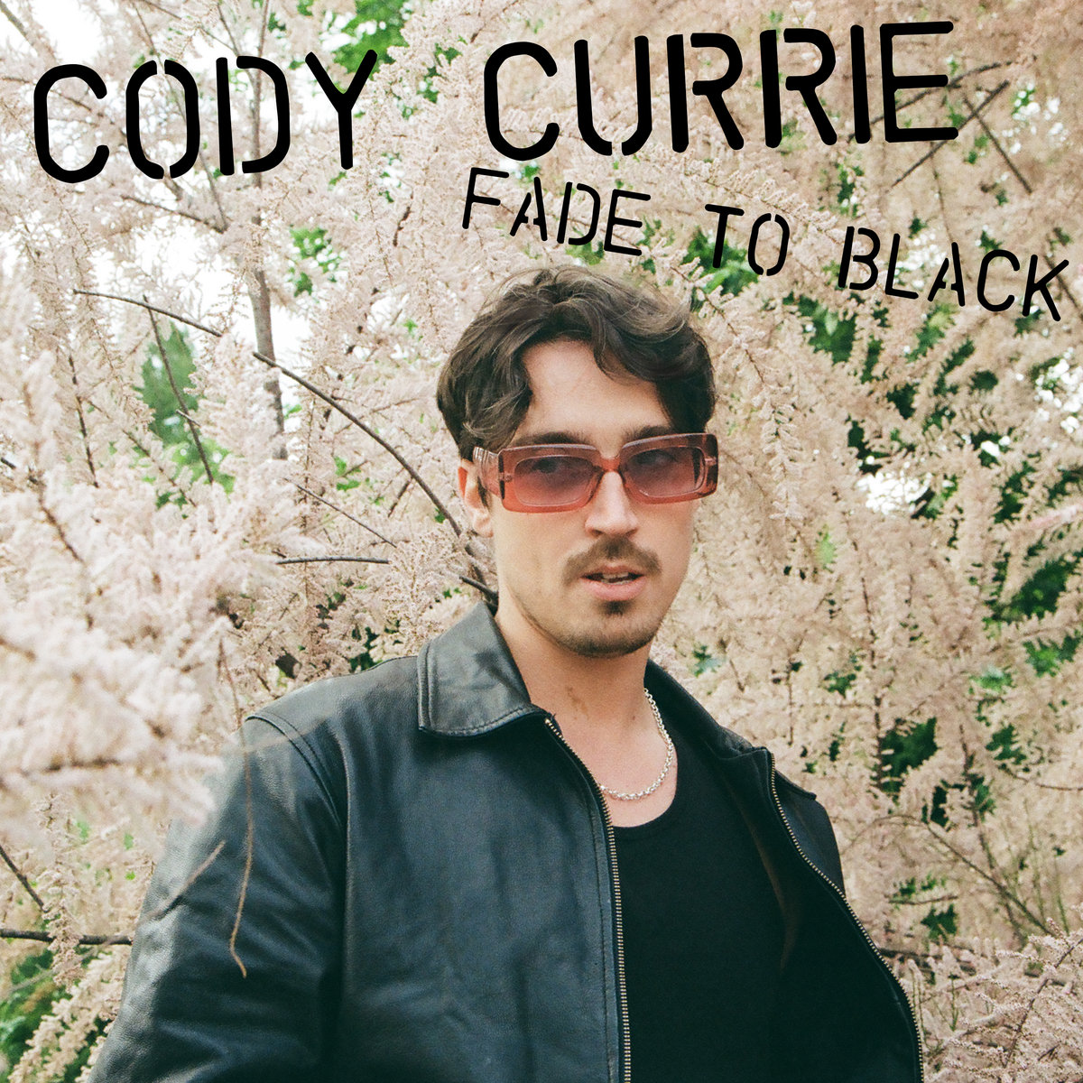 Fade To Black EP | Cody Currie