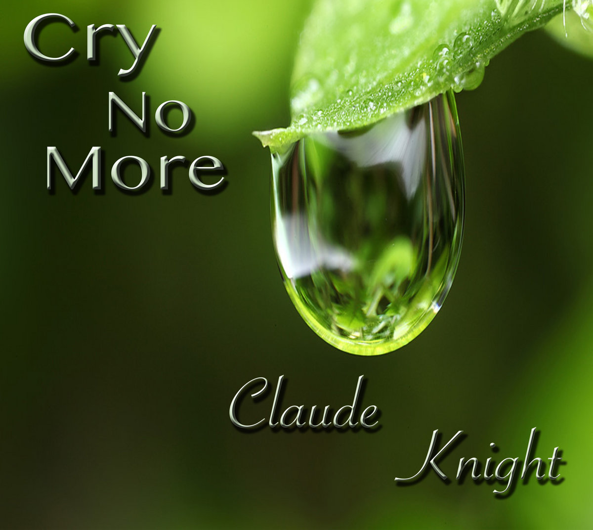 Cry No More Claude Knight cry-no-more-claude-knight