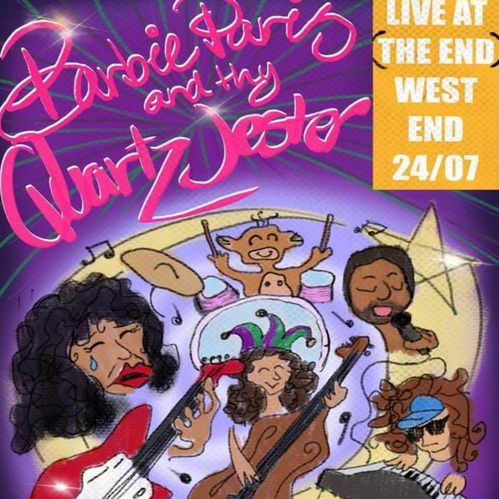 Barbie Paris & Thy Quartz Jester live @ The End, West End [24/07/2022 ...