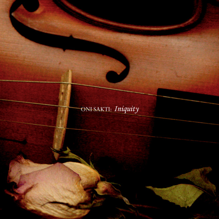 Iniquity (Film Score) | Oni Sakti