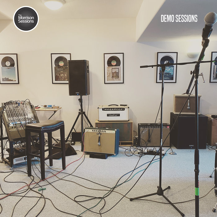 Demo Sessions | The Morrison Sessions