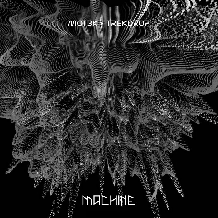 TrekDrop | MOT3K | Machine Label