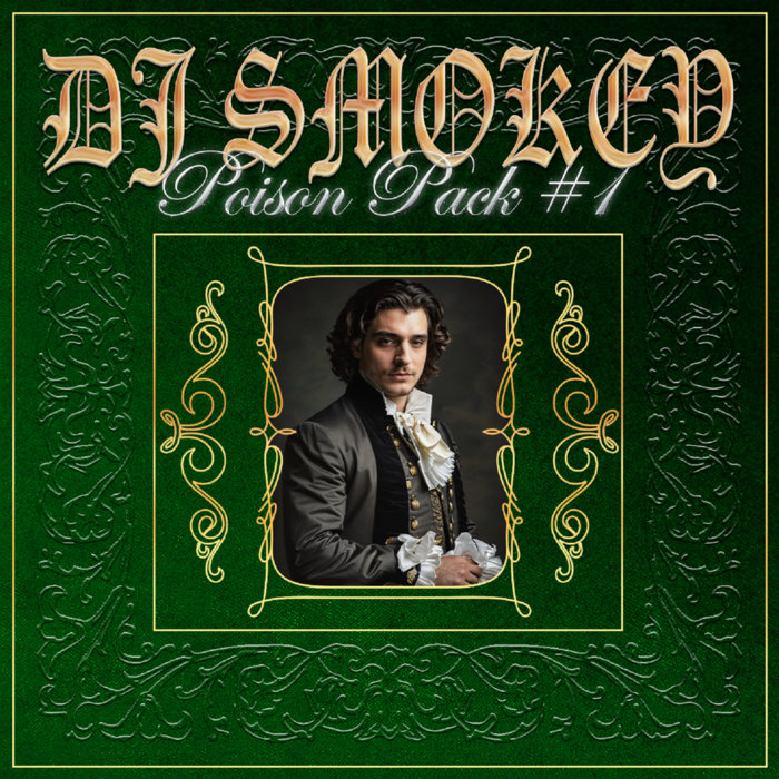 Poison Pack #1 | DJ Smokey