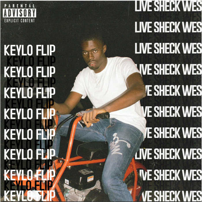 Sheck Wes - Live Sheck Wes (Keylo Flip) | Keylo