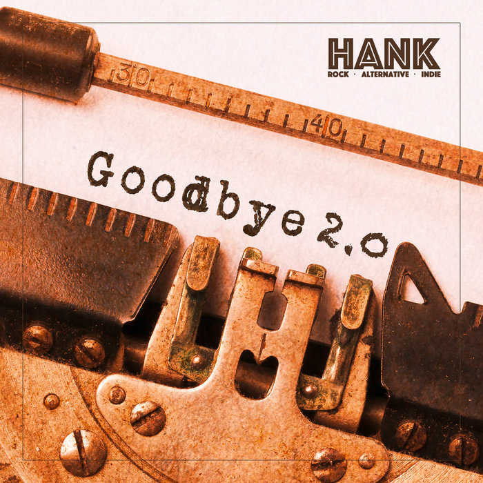 Goodbye 2.0 | Hank