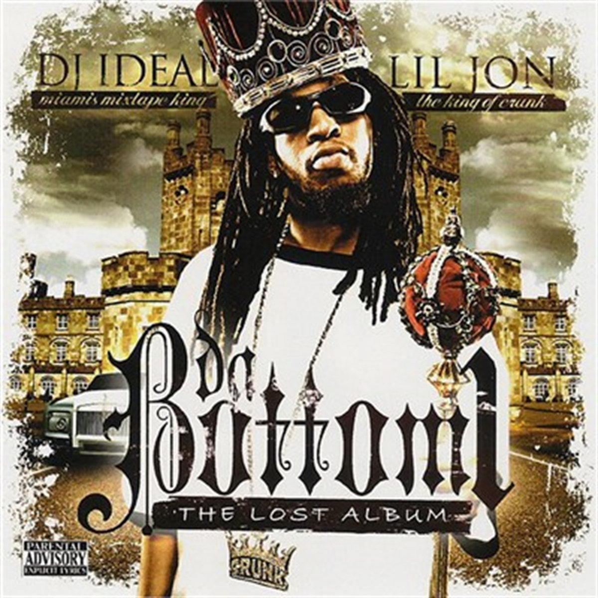 Da Bottom 1 The Lost Album | DJ Ideal (2)