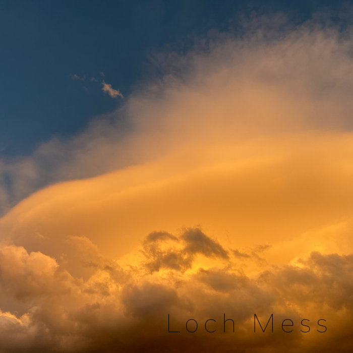 Loch Mess | Loch Mess
