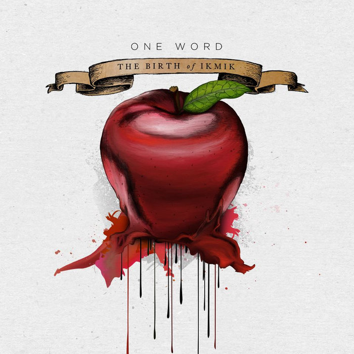 The Birth of Ikmik | One Word