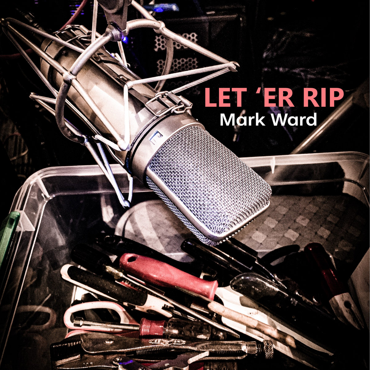 LET 'ER RIP | Mark Ward