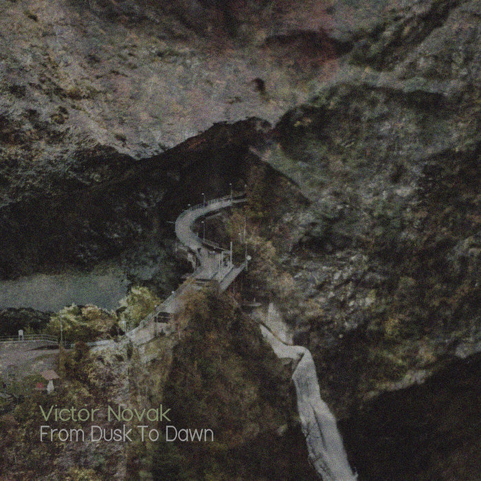 From Dusk To Dawn | Victor Novak