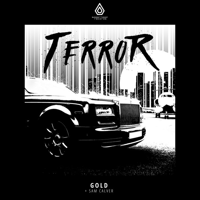 Gold | Terror & Sam Calver | Spearhead Records