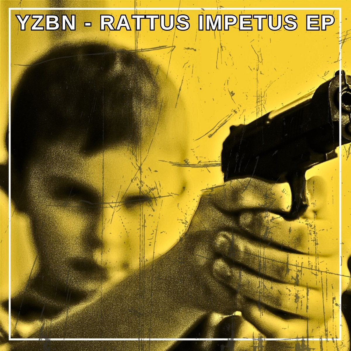 YZBN - Rattus Impetus EP | YZBN