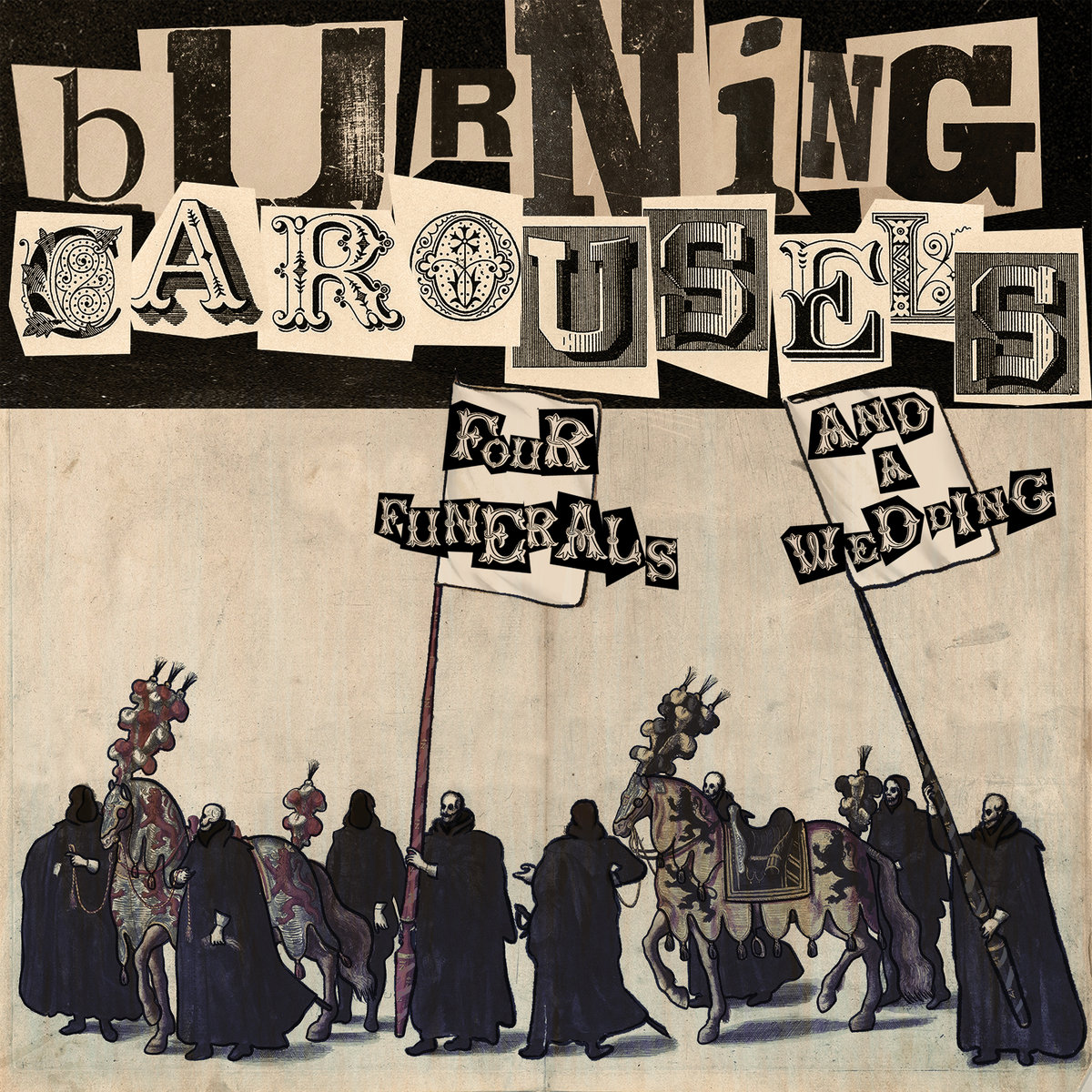 Four Funerals and a Wedding | Burning Carousels