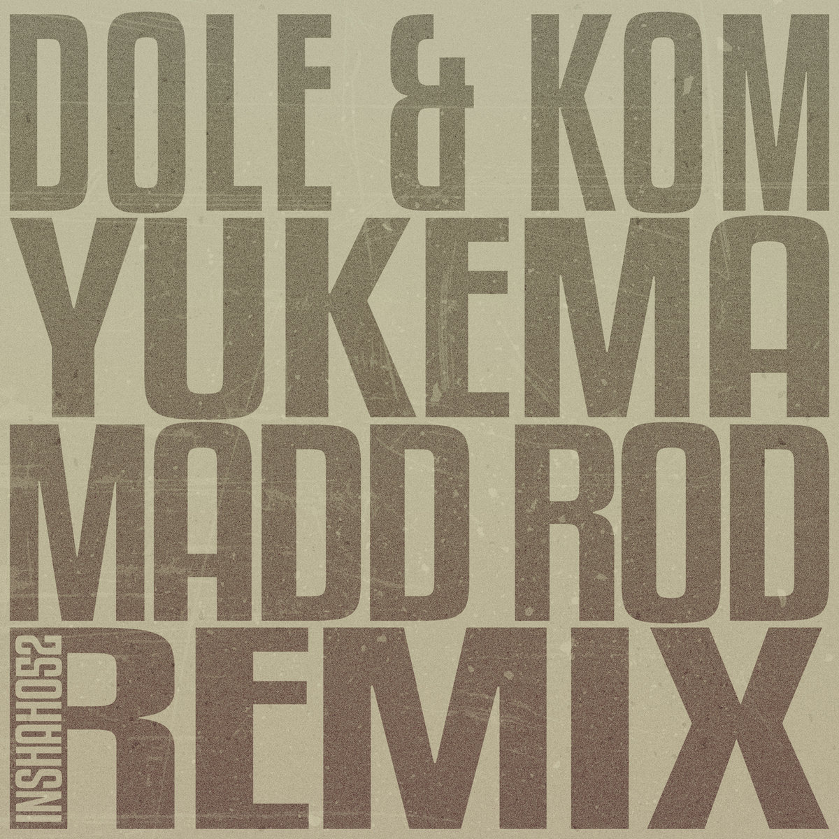 Yukema (Madd Rod Remix) | Dole & Kom | Inner Shah Recordings
